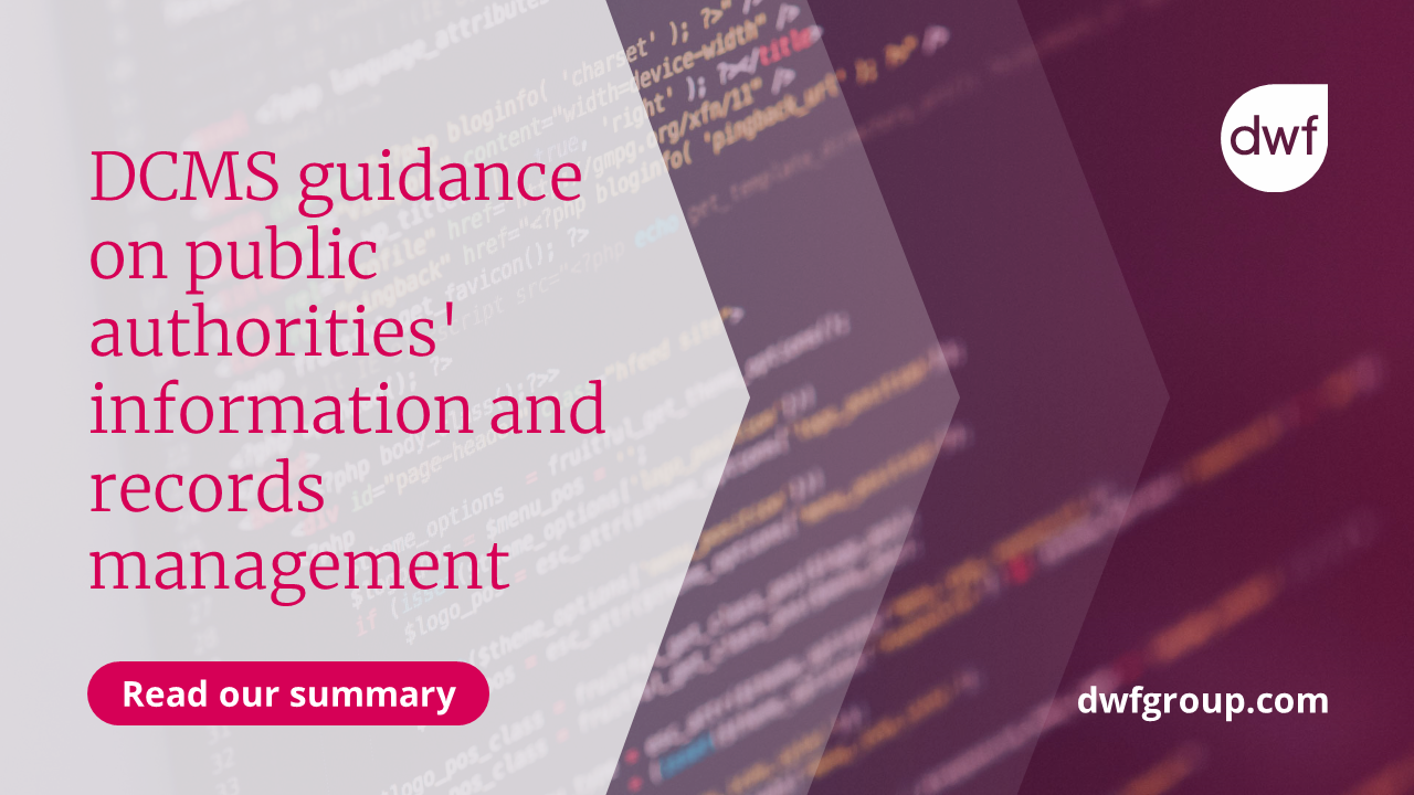 DCMS guidance on public authorities information and records management ...