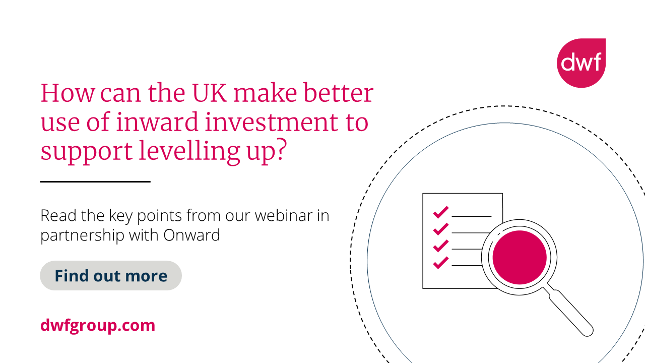How can the UK better use inward investment to support levelling up ...