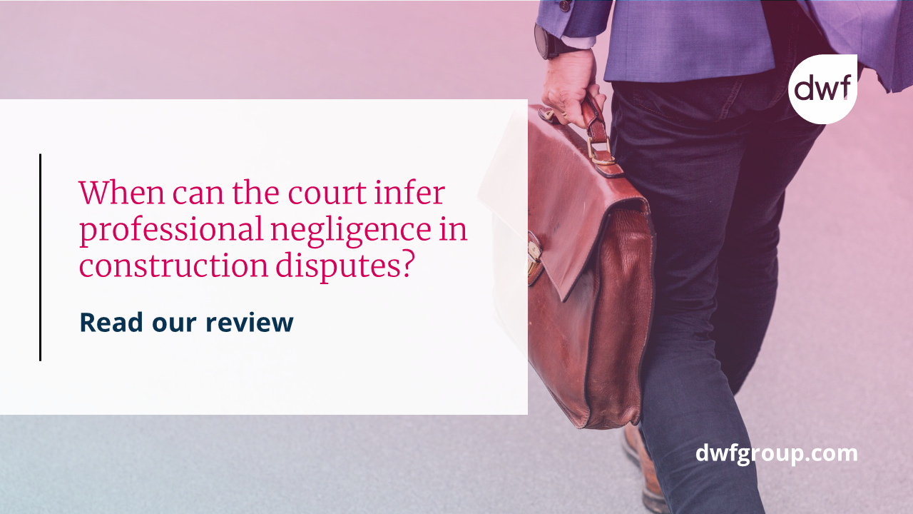 When can the court infer professional negligence in construction ...