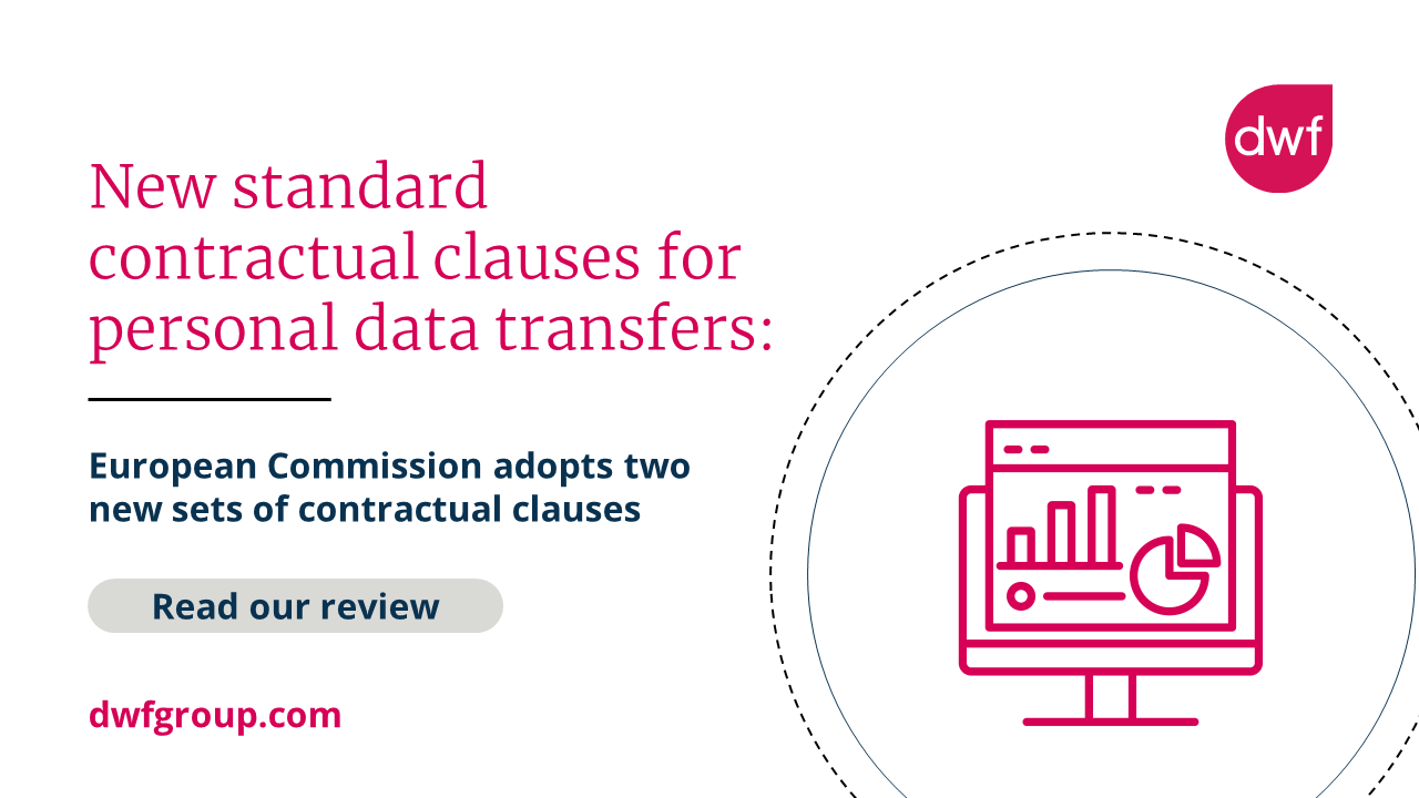 New standard contractual clauses for personal data transfers | DWF