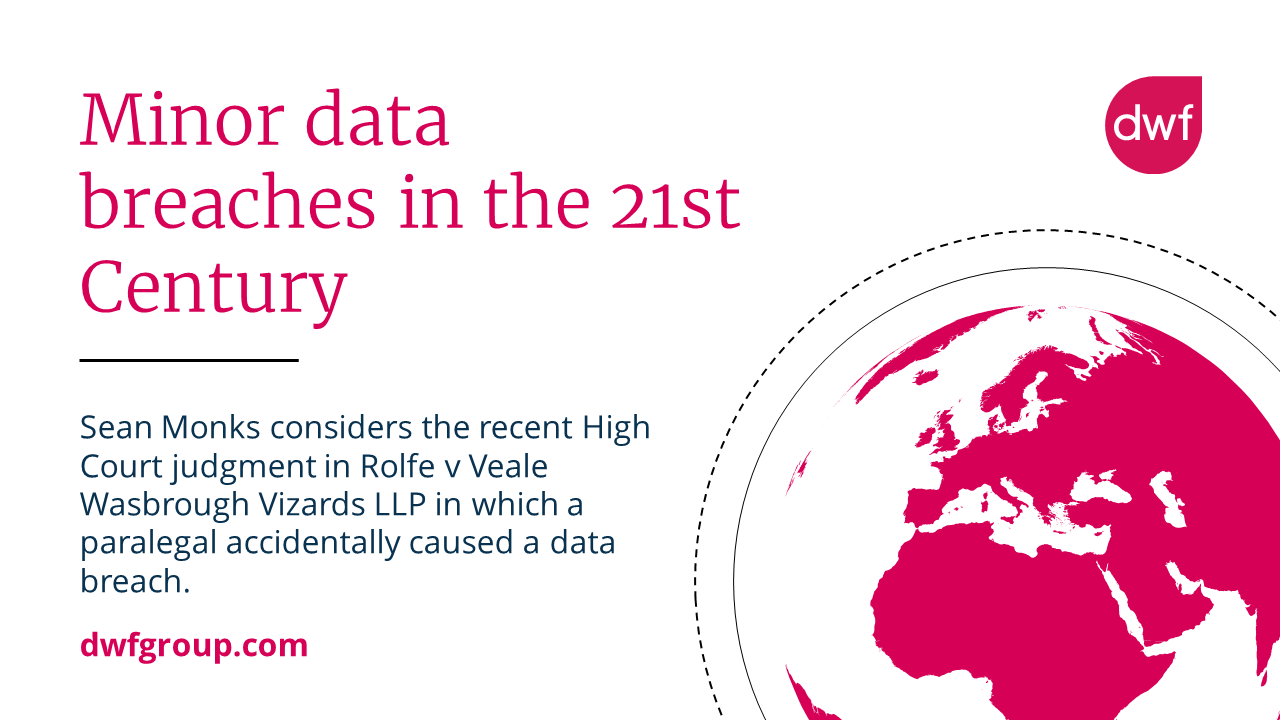 Minor Data Breaches in the 21st Century | DWF