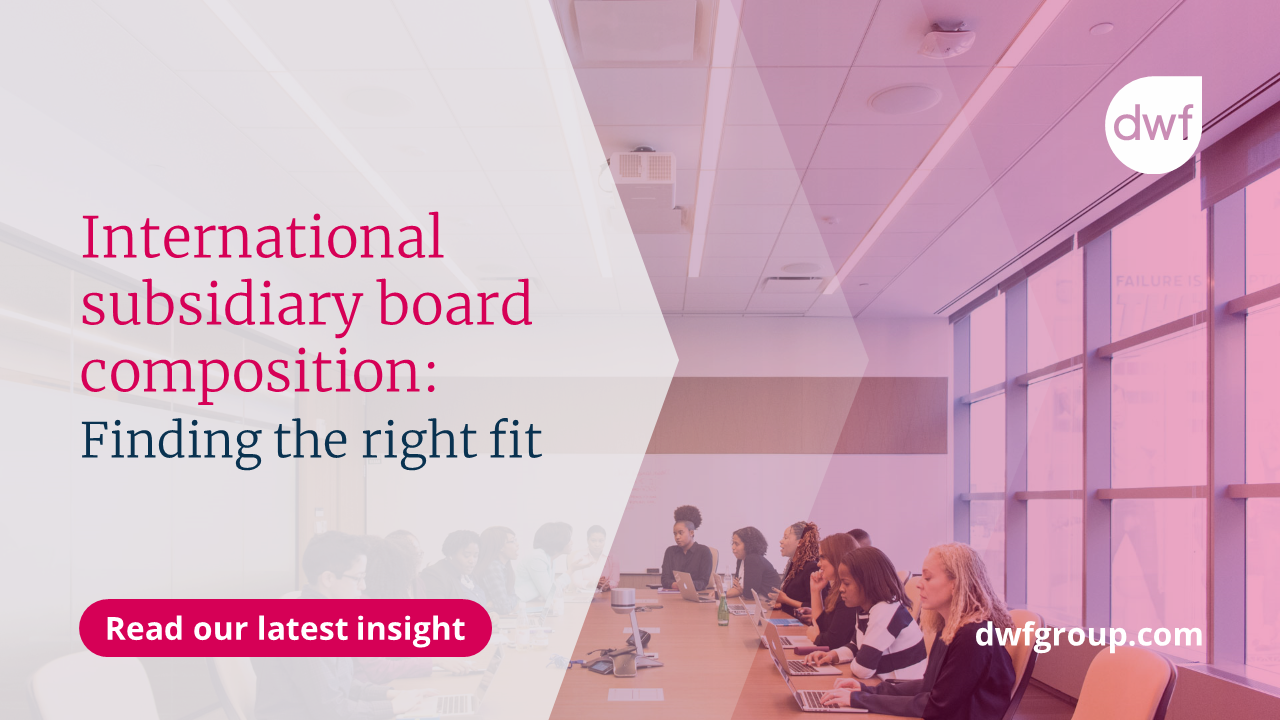 International Subsidiary Board Composition | DWF Group