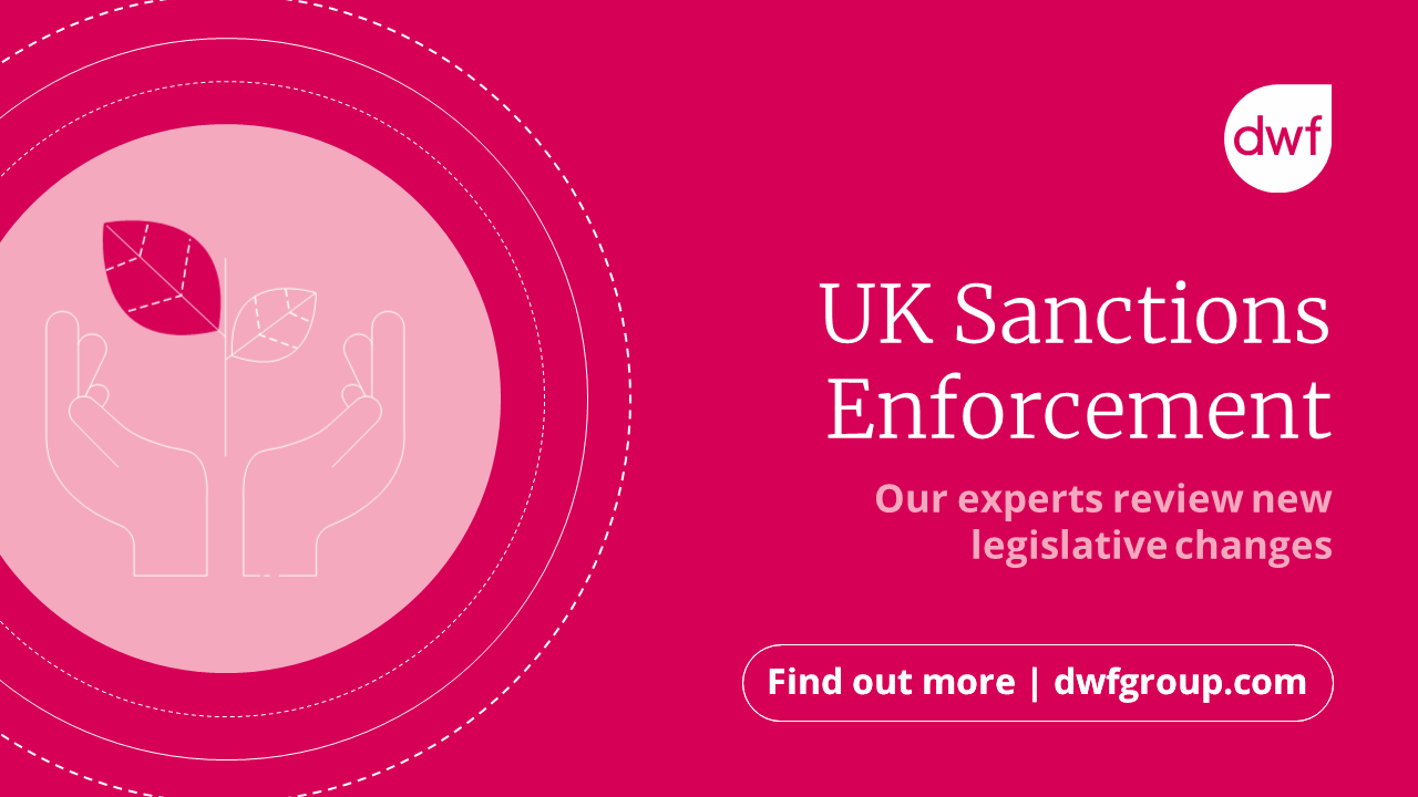 UK Sanctions Enforcement | DWF Group