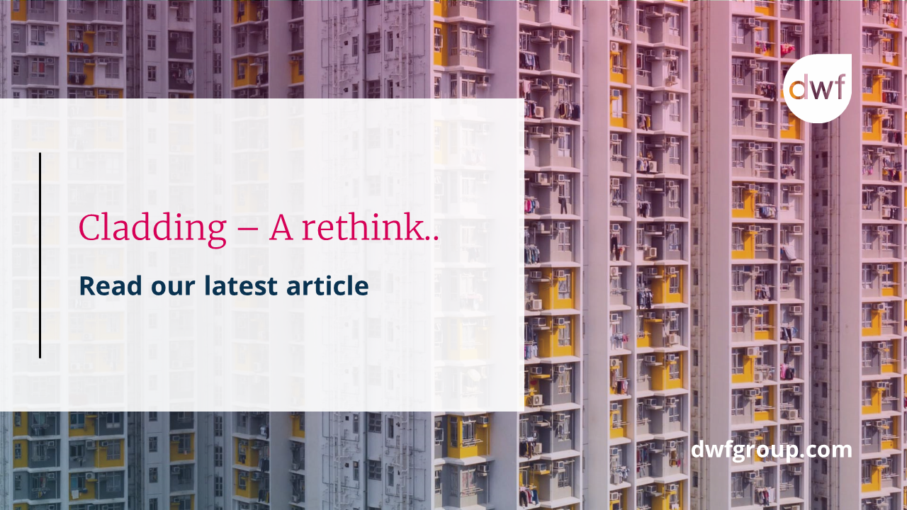 Cladding – A rethink.. | DWF Group