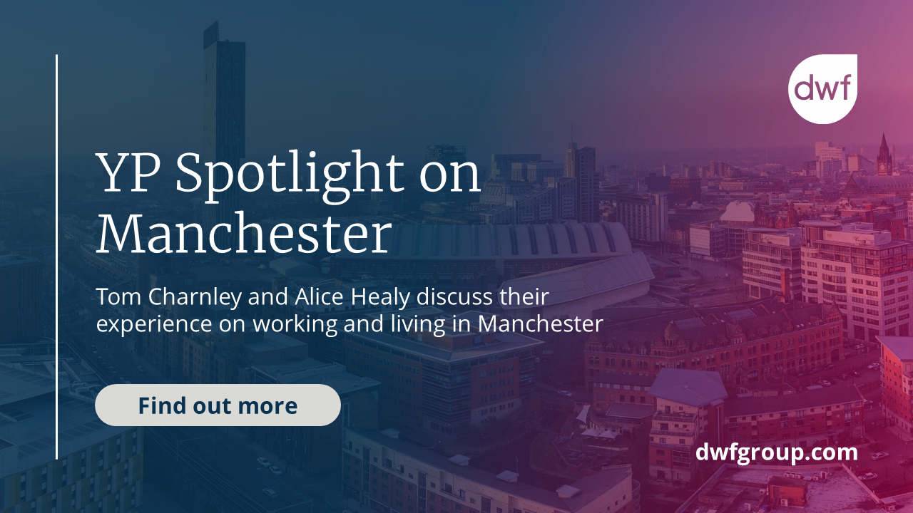 Spotlight on Manchester | DWF Group