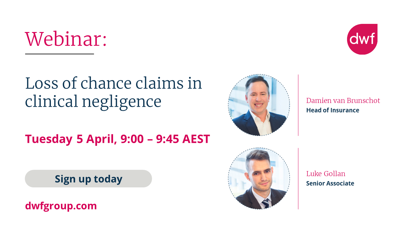 Loss of chance claims in clinical negligence | DWF Group