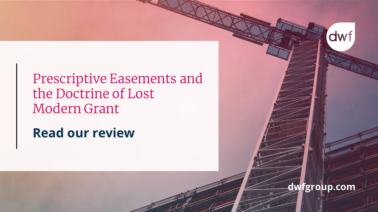 Prescriptive Easements | DWF Group