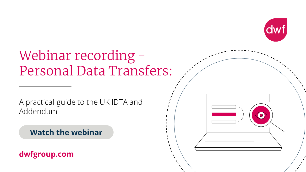 Webinar recording: Personal Data Transfers | DWF Group