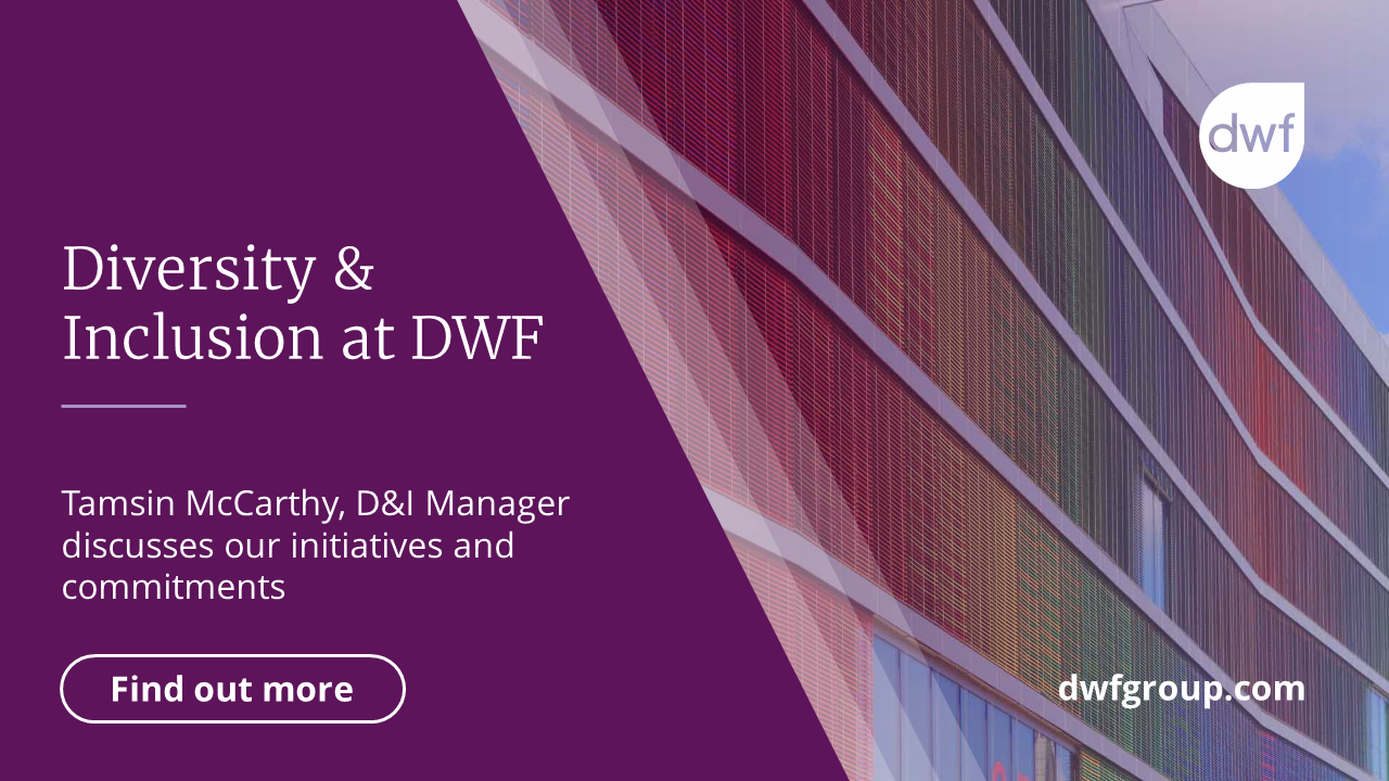 Diversity and Inclusion at DWF | DWF Group