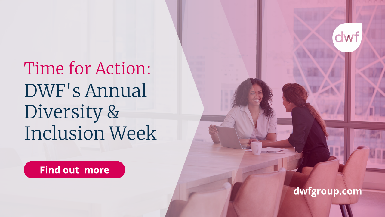 Annual Diversity and Inclusion Week | DWF Group