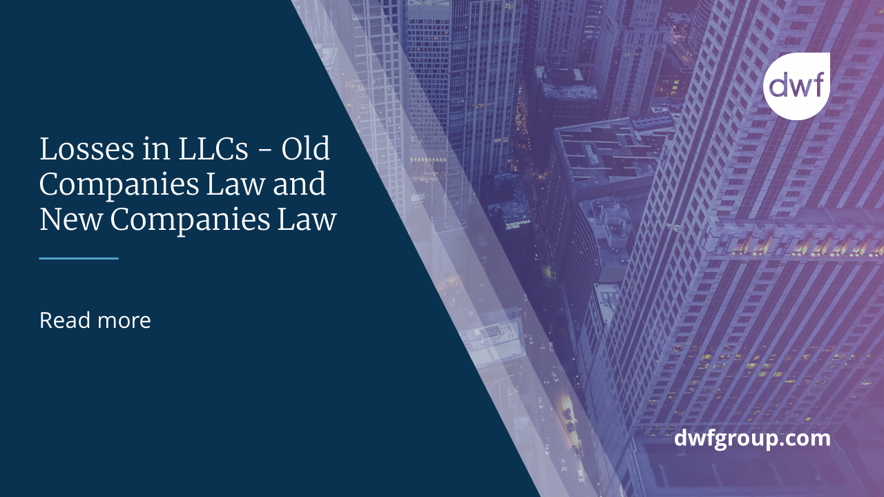 Old Companies Law and New Companies Law | DWF Group