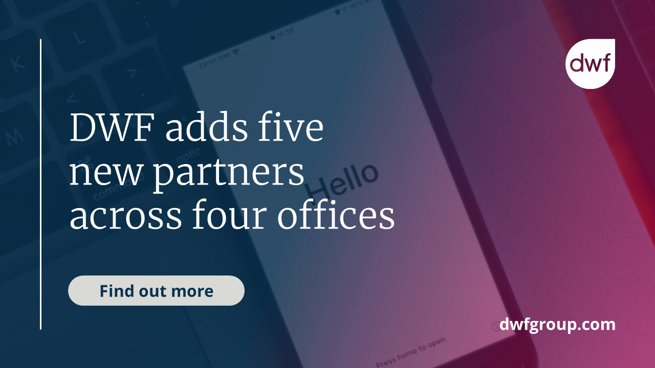 DWF adds five new partners across four offices | DWF Group