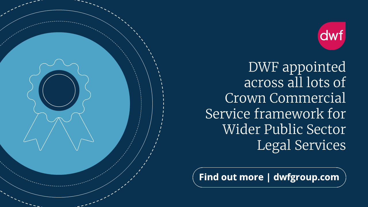 DWF appointed across all lots of CCS framework | DWF Group