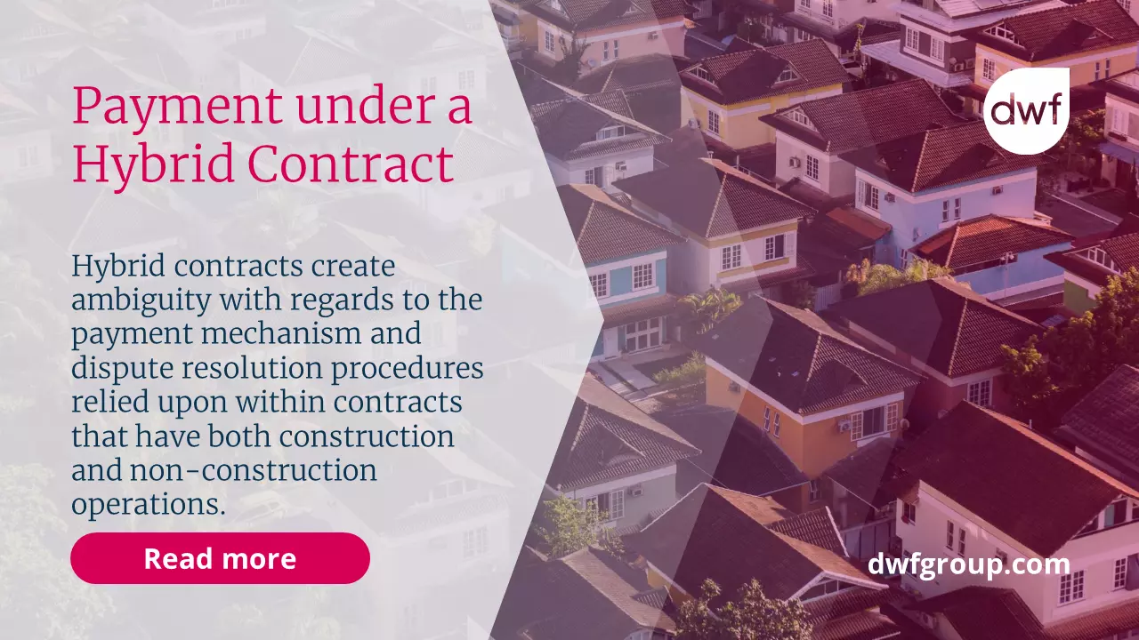 Payment under a Hybrid Contract | DWF Group