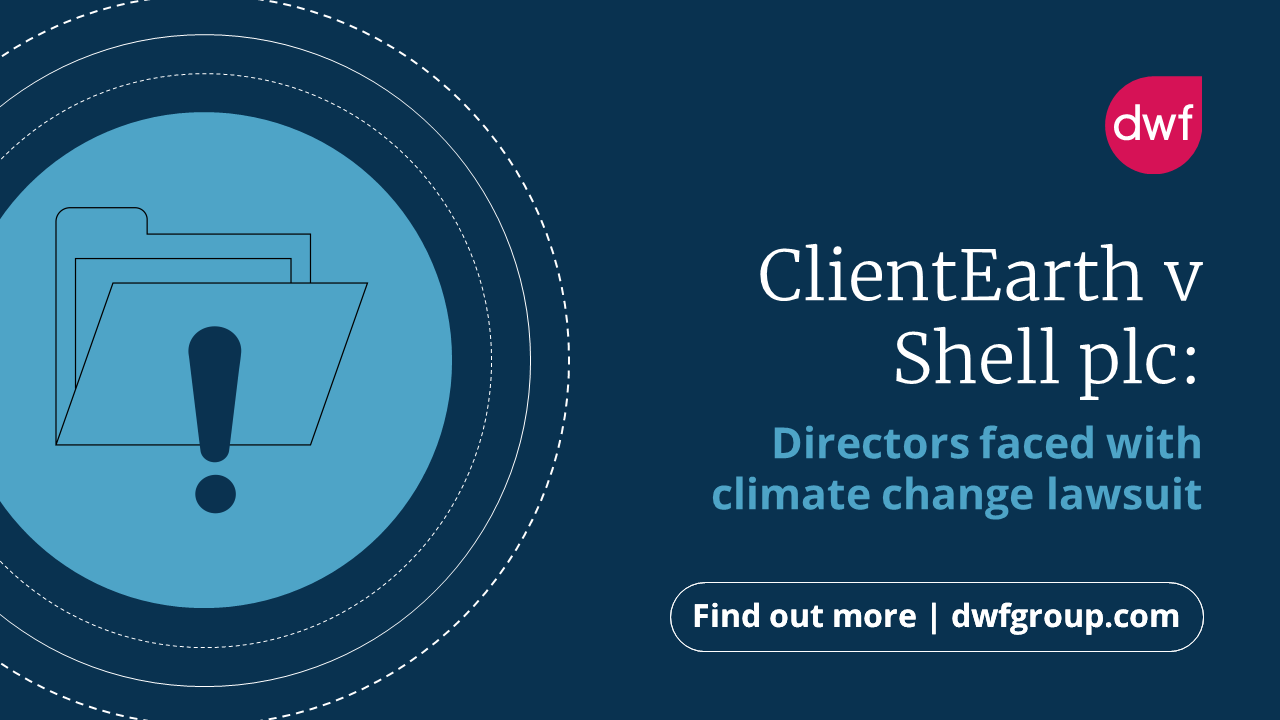ClientEarth v Shell plc | DWF Group