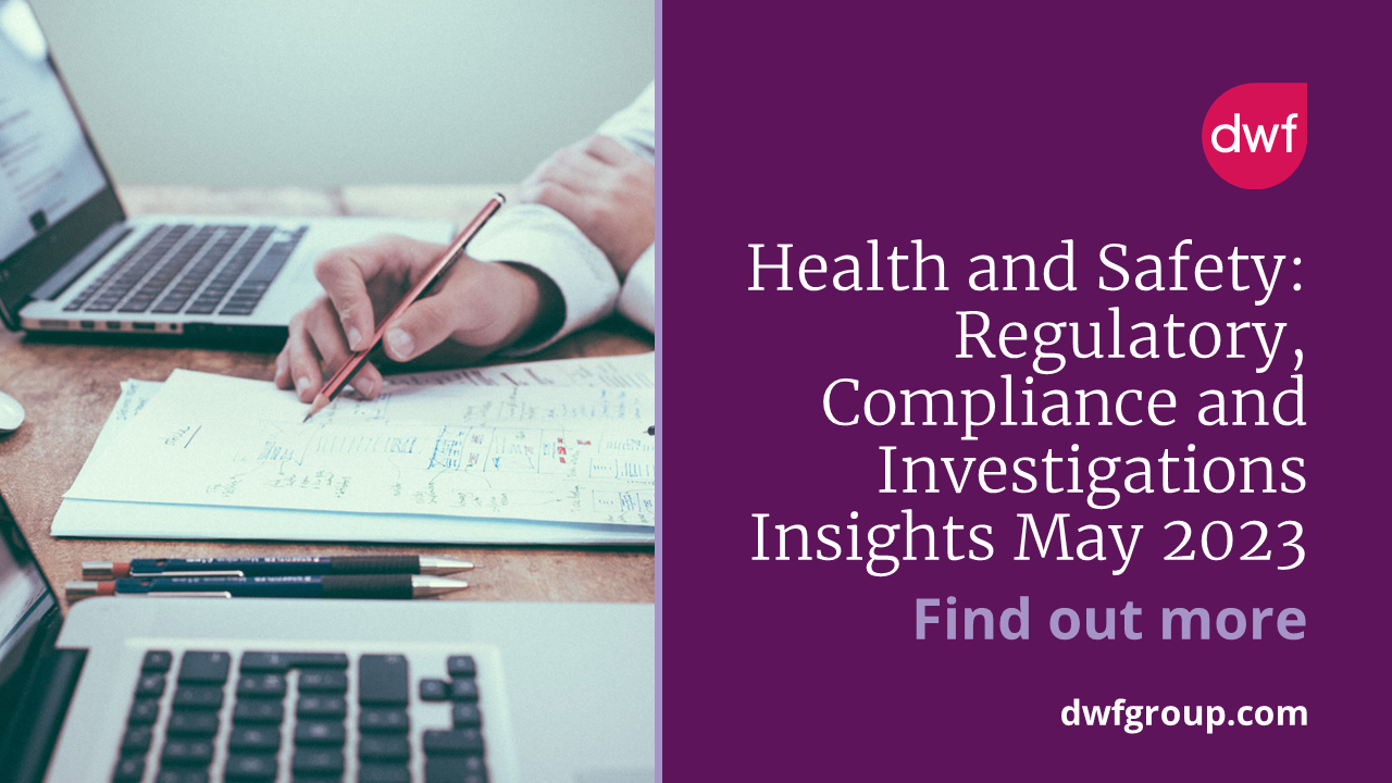 Health & Safety RCI Insights May 2023 | DWF Group