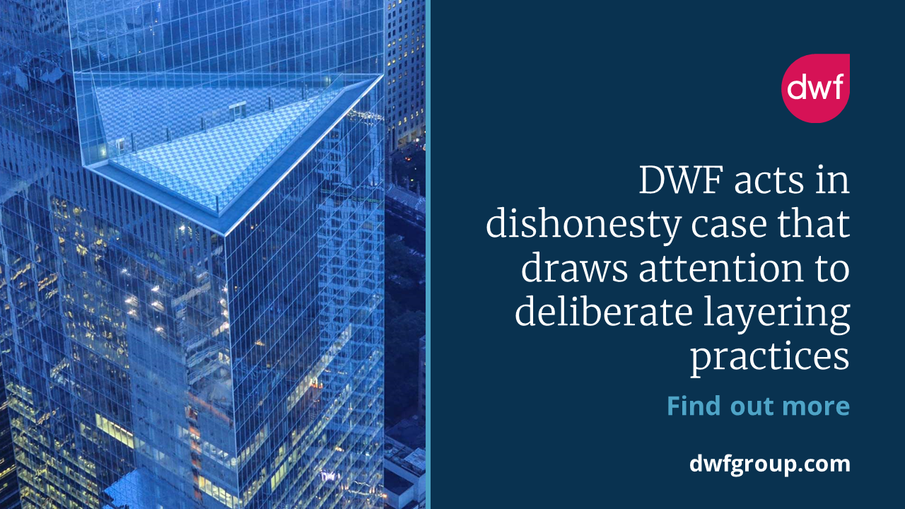 DWF acts in dishonesty case | DWF Group
