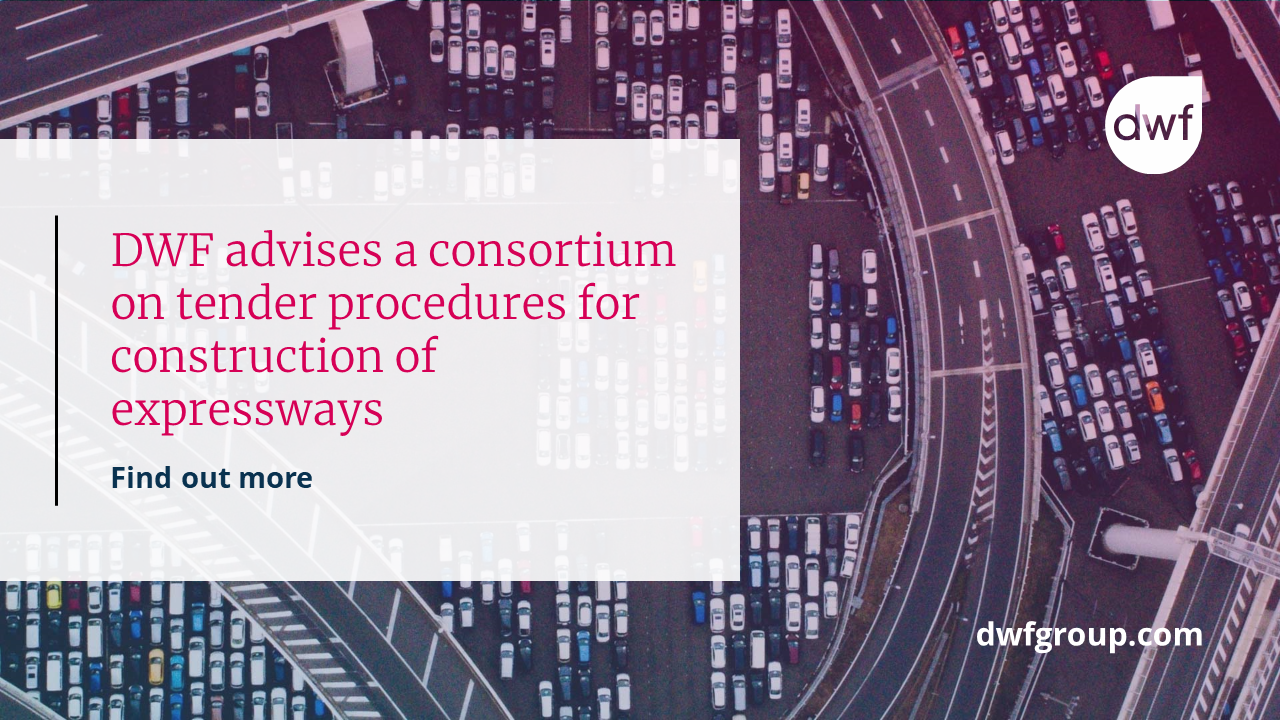 DWF advises a consortium on tender procedures for construction of ...