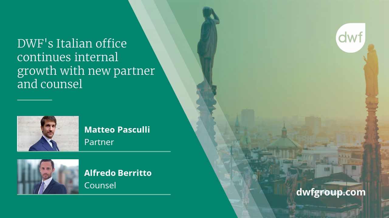 DWF's Italian office continues internal growth | DWF Group