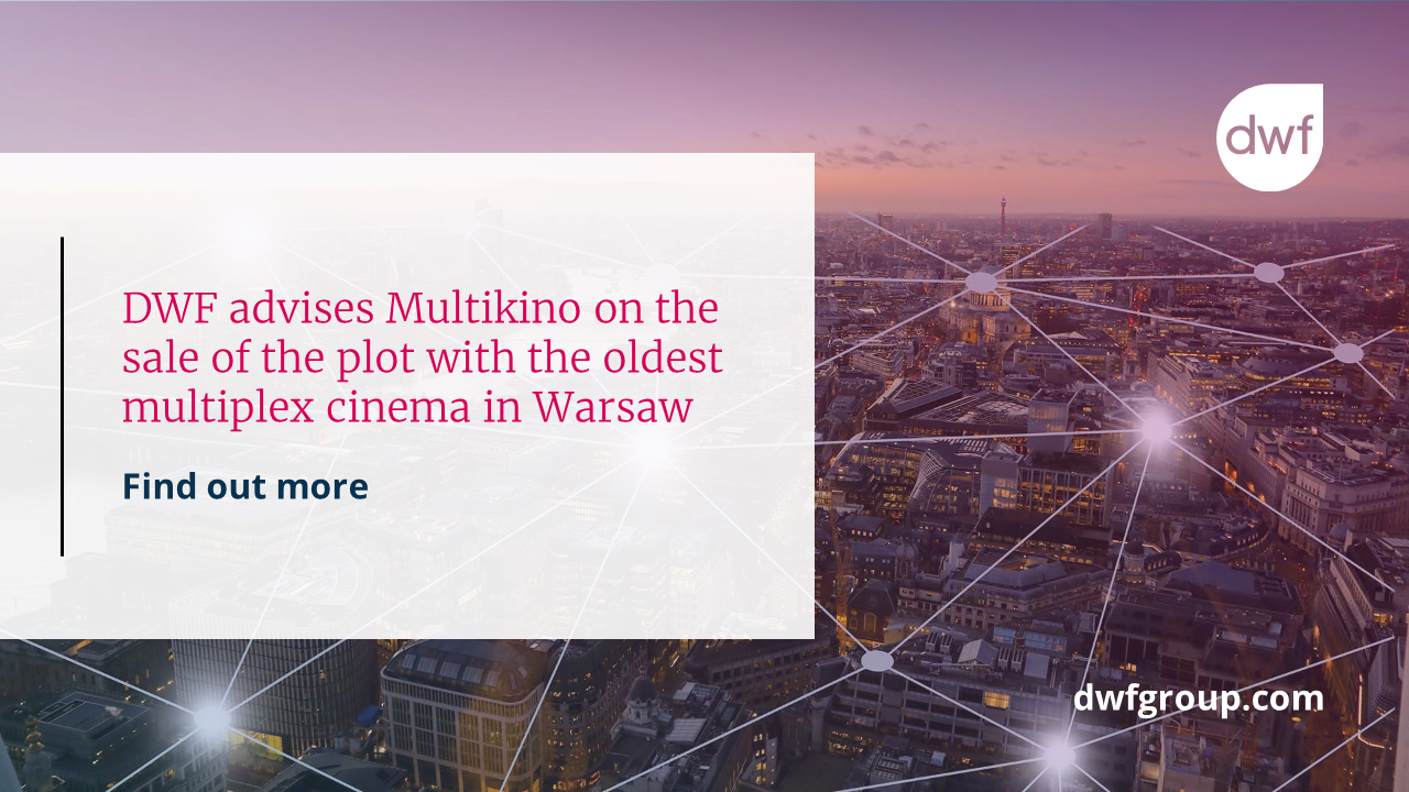 DWF advises Multikino | DWF Group