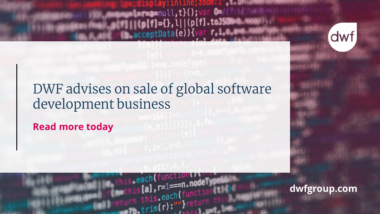 DWF Advises on Sale of Global Software Development Business | DWF