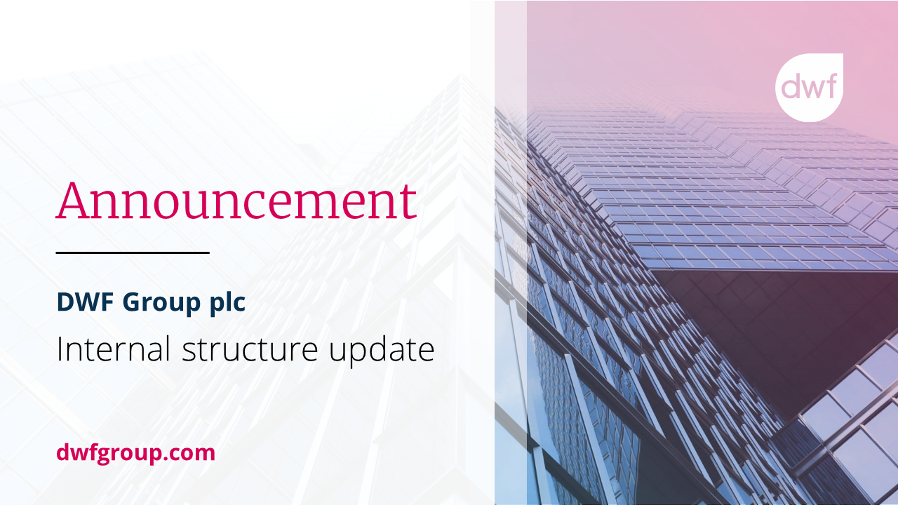 Internal structure update | DWF Group