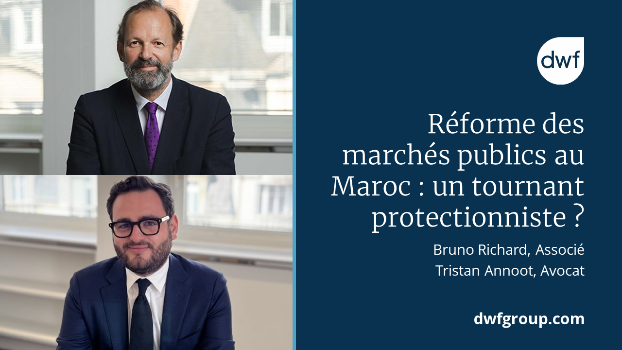 Réforme des marchés publics au Maroc | DWF Group